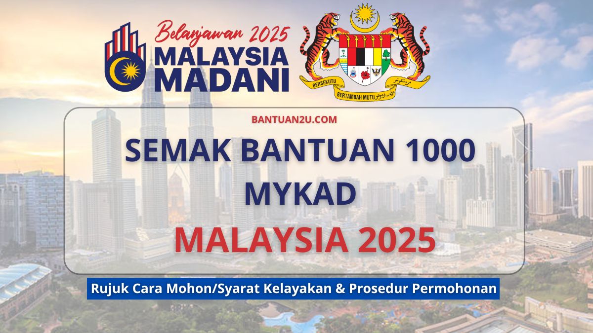 Semak Kelayakan dan Jadual Bantuan Ekasih 2025