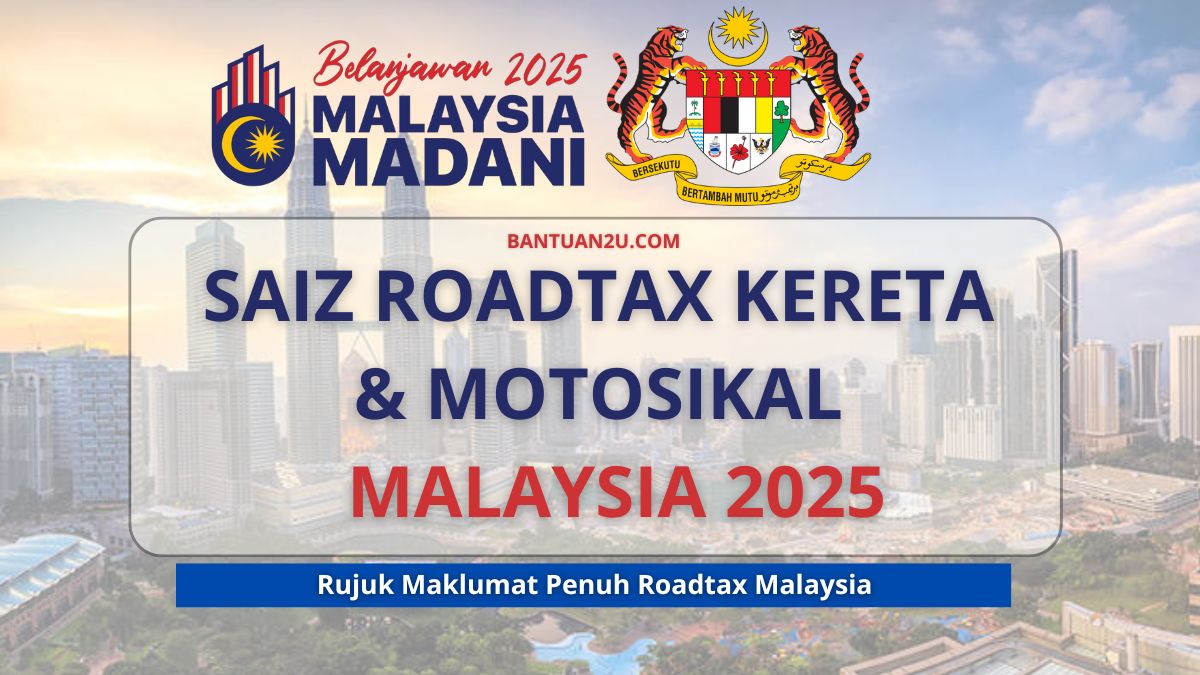 Saiz Roadtax Kereta dan Motor 2025 - Bantuan2u